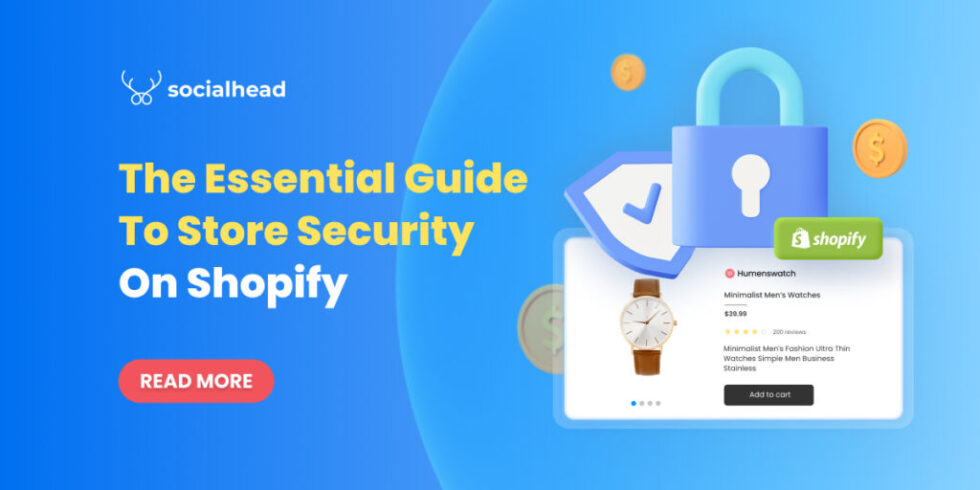 5 Best Shopify Security Methods In 2022 - Protect Your Store